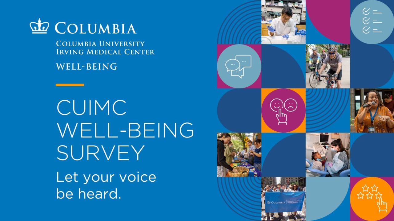 Launching 2024 CUIMC Well-Being Survey | Columbia University Irving ...